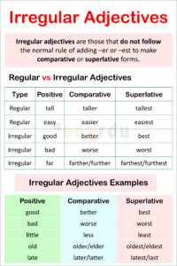 Irregular Adjectives – Definition, Uses, and Examples - Engrdu